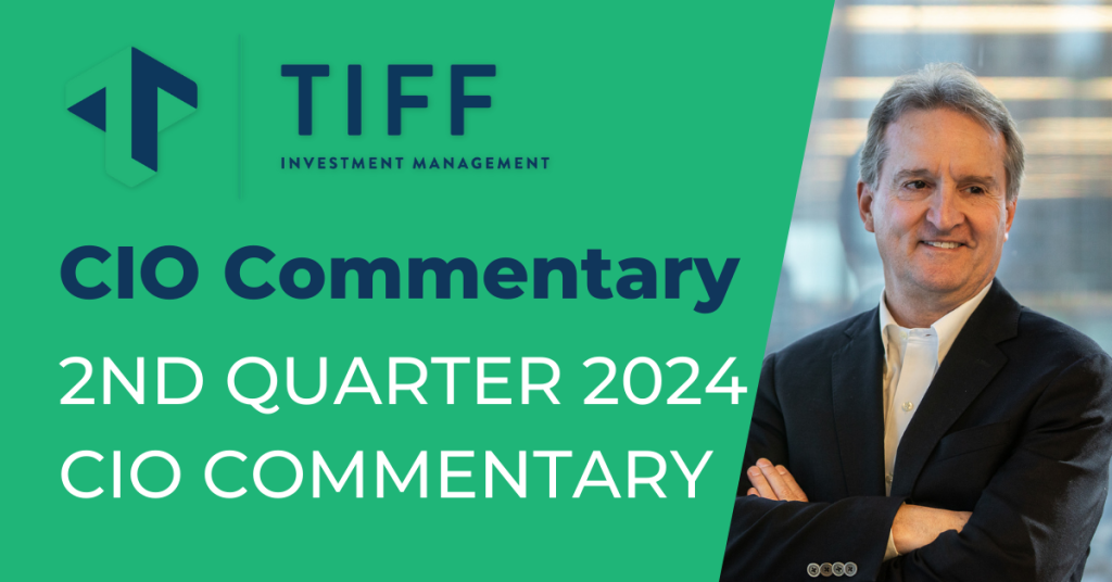 3rd Quarter 2024 CIO Commentary - TIFF